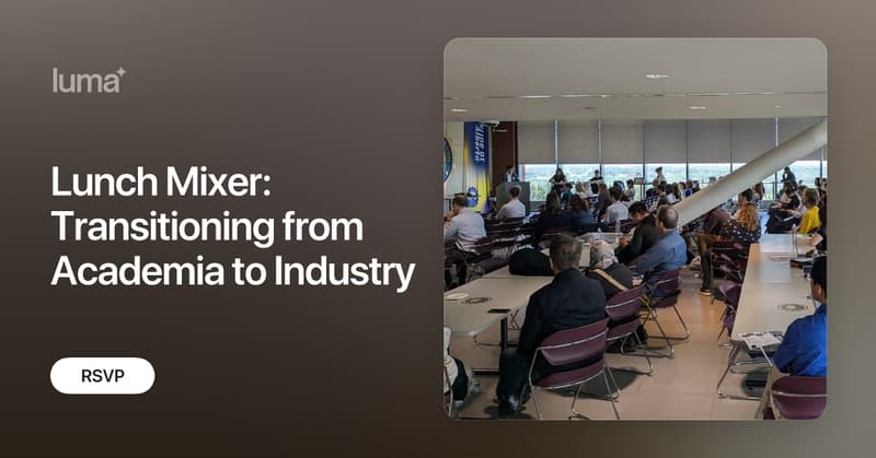 Lunch Mixer: Transitioning from Academia to Industry – WiSER
